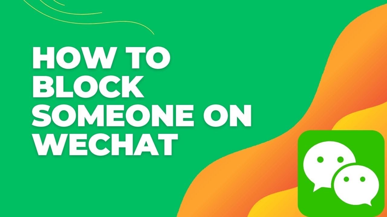 How To Block Someone on WeChat 2024? - YouTube