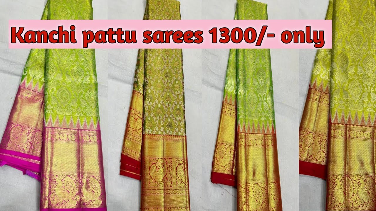 Kanchi pattu cheeralu collections beautiful sarees cost 1300/- only ...