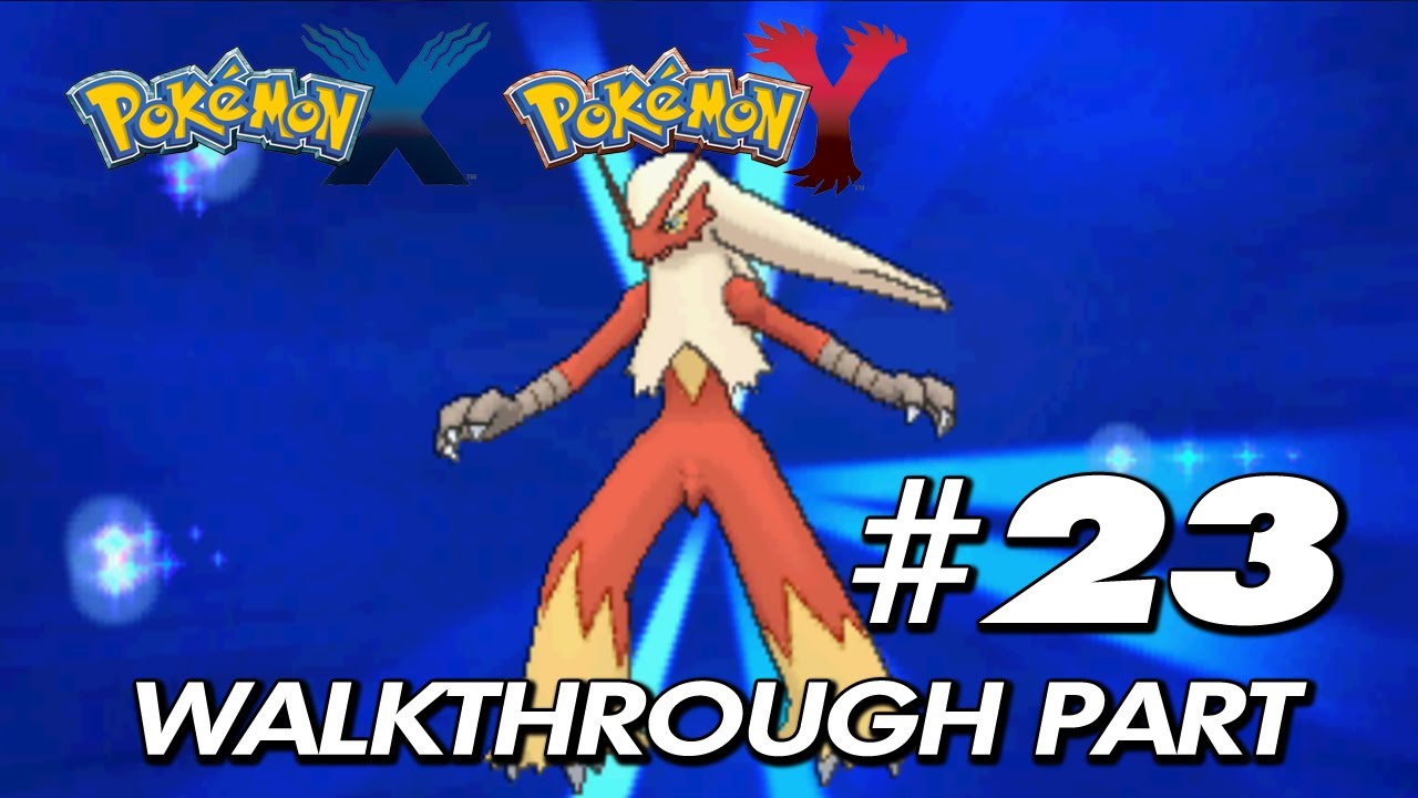 Pokemon X & Y - Walkthrough Part 23 "Poke Ball Factory / Mega Blaziken ...
