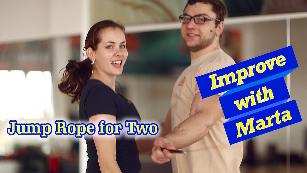 Jump Rope for Two - Improve with Marta - YouTube