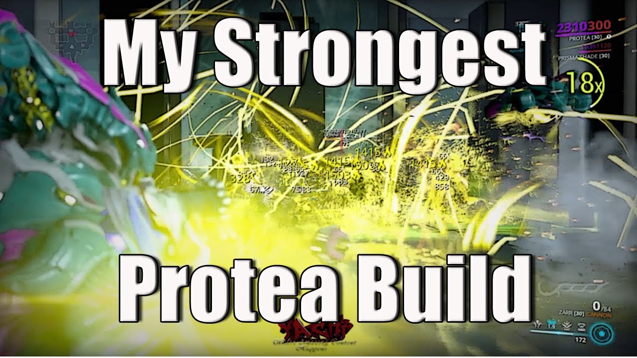 Warframe - My Strongest Protea Build - YouTube