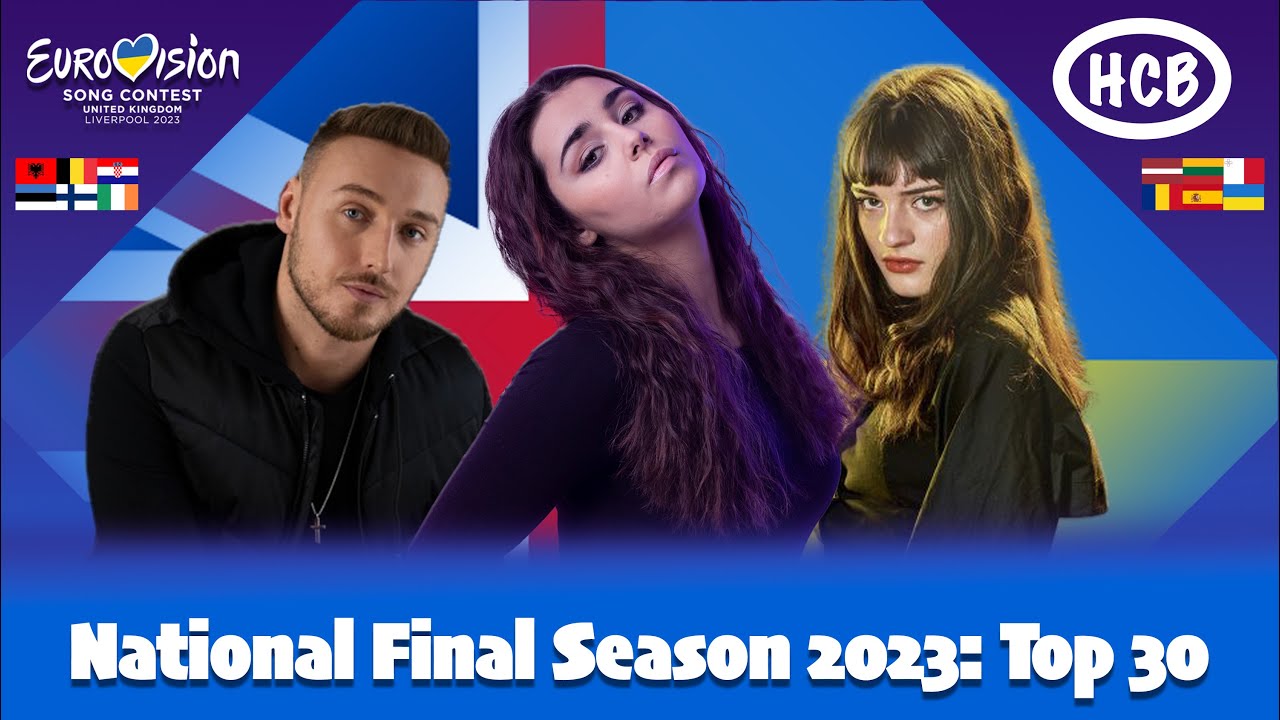 Eurovision 2023 National Final Season | Top 30 (🇦🇱🇧🇪🇭🇷🇪🇪🇫🇮🇮🇪🇱🇻🇱🇹🇲🇹🇷🇴🇪🇸 ...