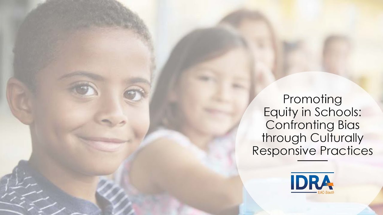 Promoting Equity in Schools: Confronting Bias through Culturally ...