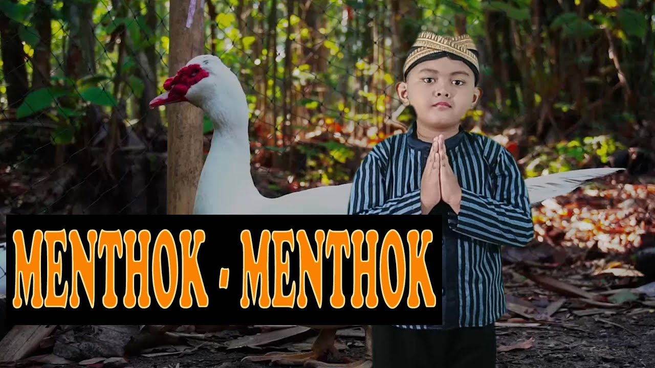 Mentok - mentok || Menthok-menthok tak kandhani ♫ Lagu Bahasa Jawa ...