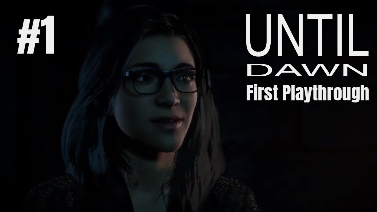 Until Dawn | First Playthrough | PlayStation Direct Stream | 1 - YouTube
