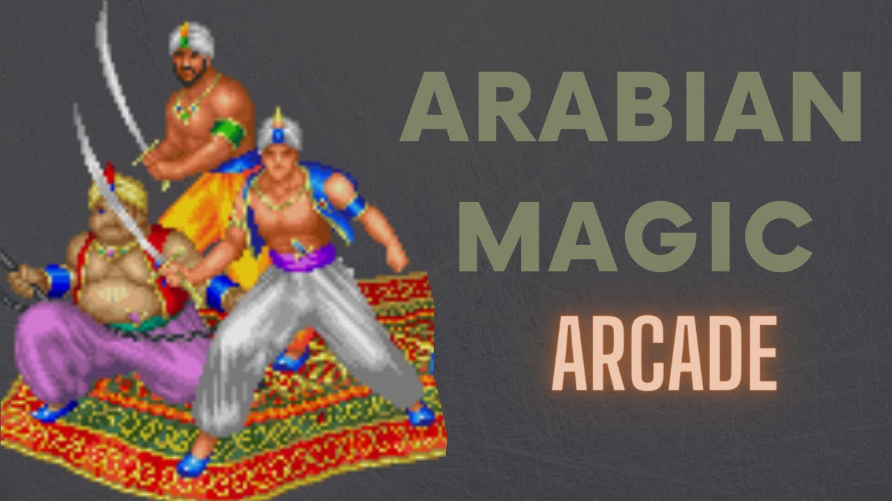 Arabian Magic - Arcade - YouTube