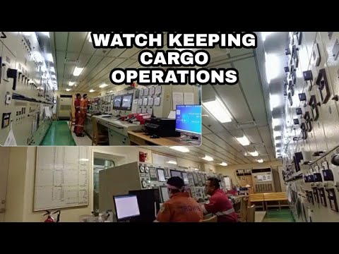 WATCH KEEPING CARGO OPERATIONS | SEAMAN'S LIFE | ONBOARD - YouTube