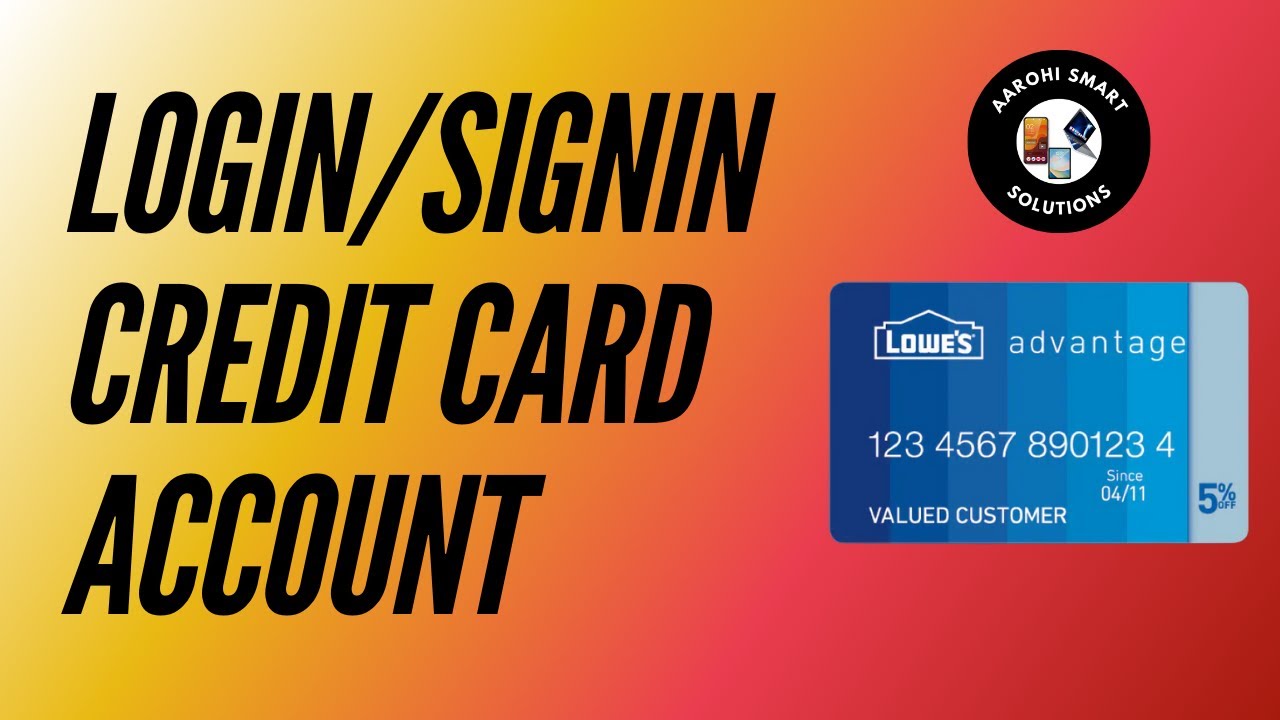 How to Login to your Lowe’s Credit Card - YouTube