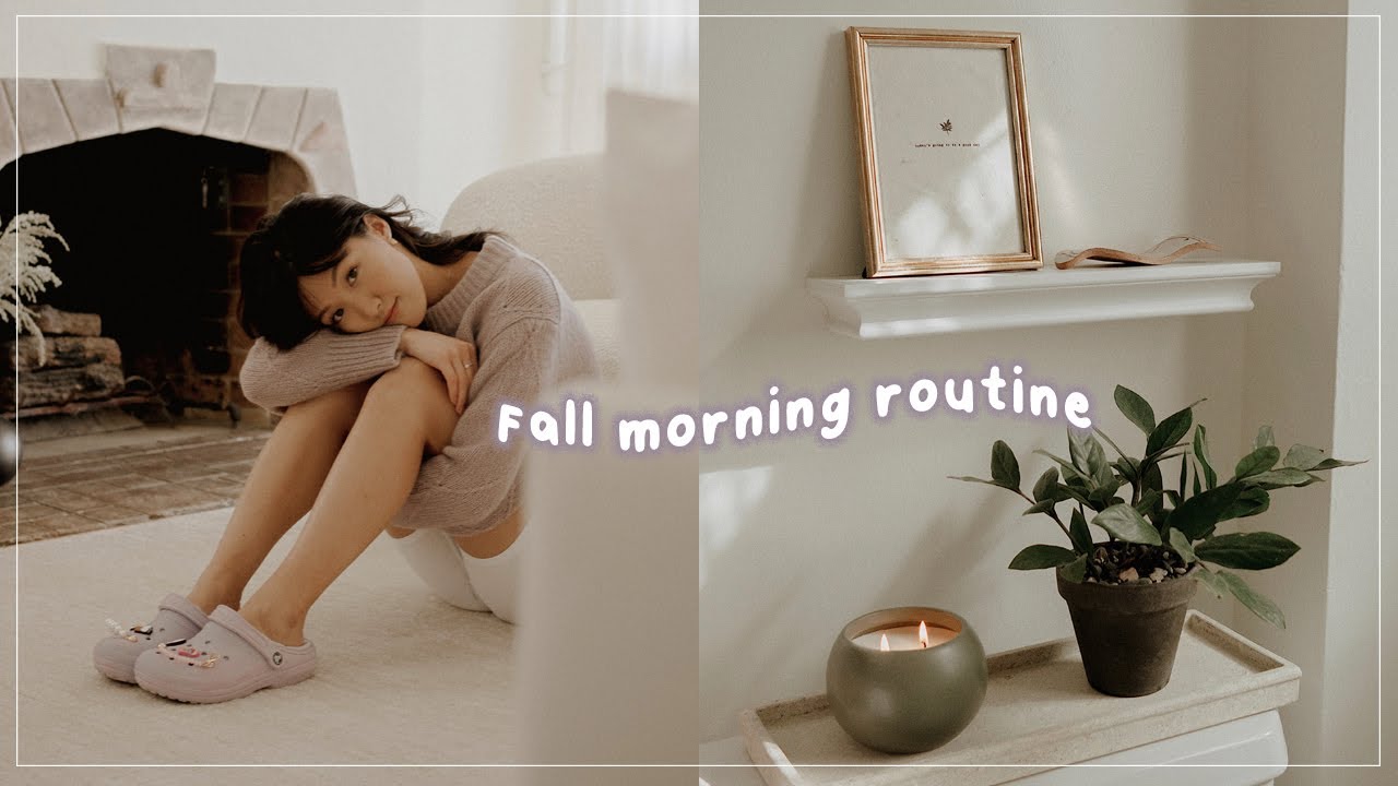 7am Fall Morning Routine | productive day, fall inspired breakfast ...
