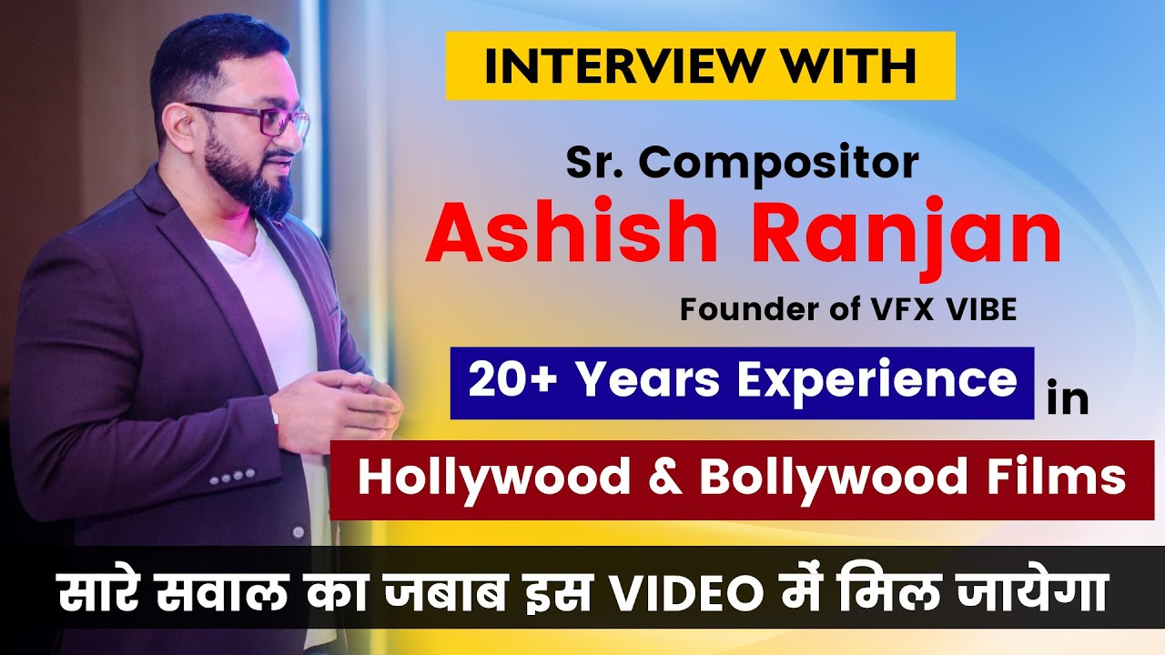EP 27 🔥 Sr. Compositor Interview | ASHISH RANJAN SIR💥 | Reality of VFX INDUSTRY😱 #KumarBrajesh ...