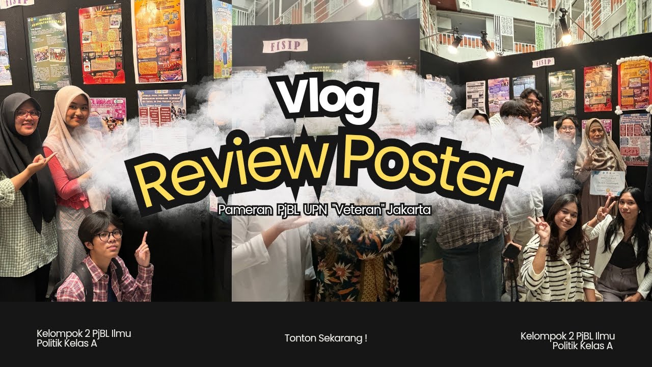 Vlog Review Poster PjBL| Kelompok 2 Ilmu Politik Kelas A UPN "Veteran ...