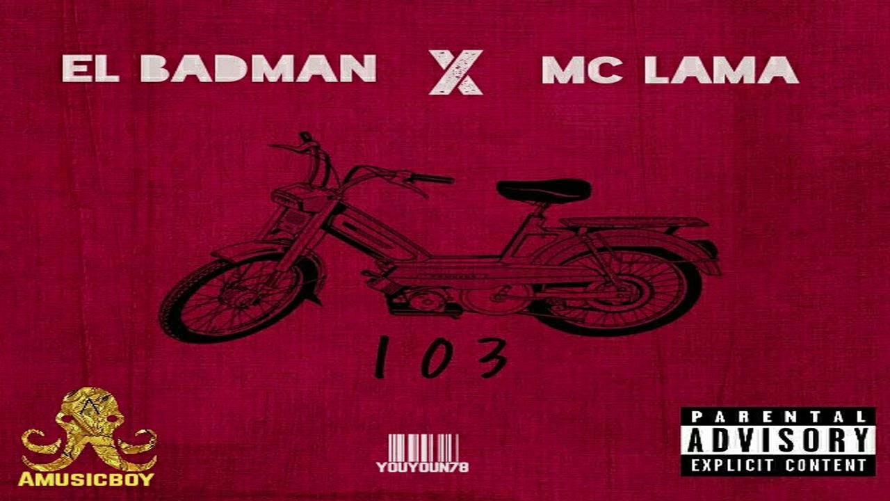 103 MC Lamma x El Badman cover - YouTube