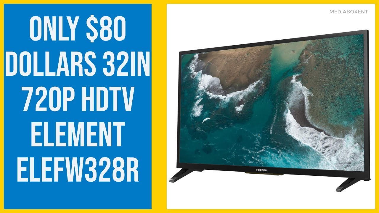 TESTING $80 dollars 32in 720p HDTV Element ELEFW328R - YouTube