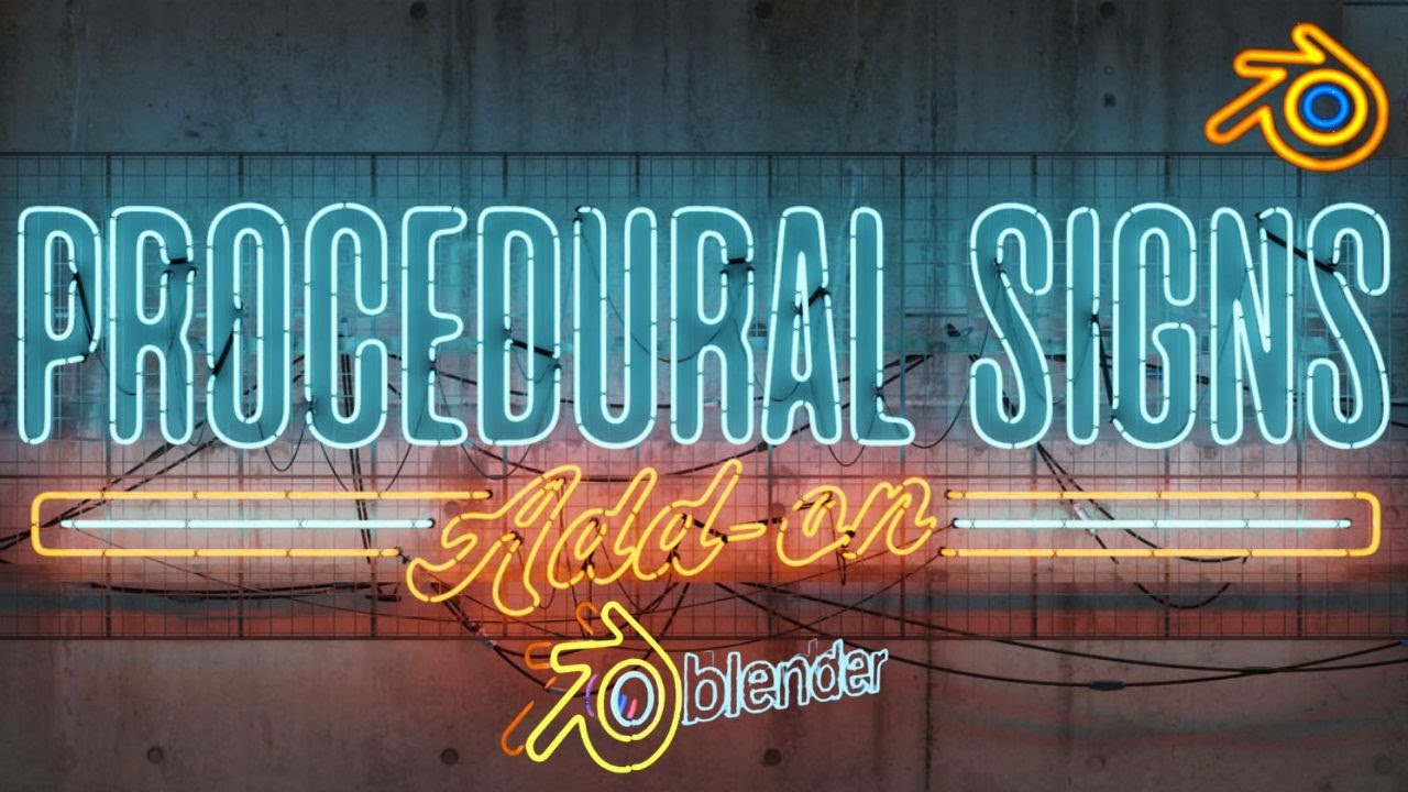 Procedural Signs Blender | Create Next Generation Signs with ...