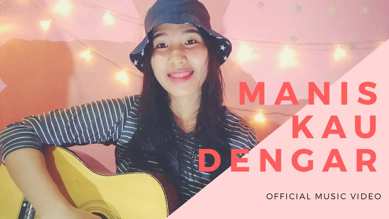 Manis Kau Dengar (Cover) By Novaria Gulo - YouTube