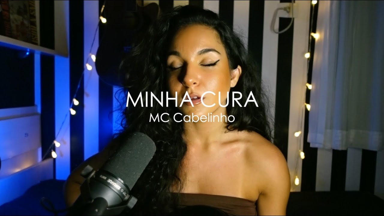 Minha Cura - MC Cabelinho (Cover) - YouTube