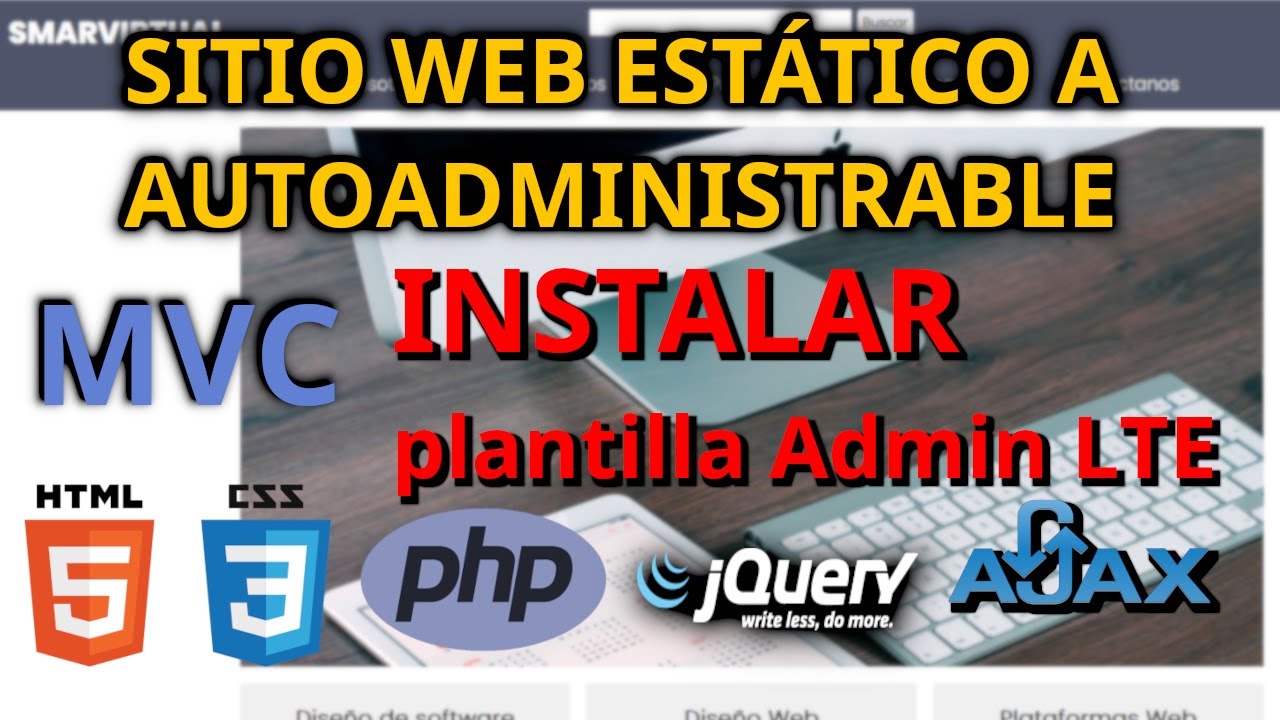 [TALLER WEB] 08 - Instalar plantilla Admin LTE en el sitio del Administrador - YouTube