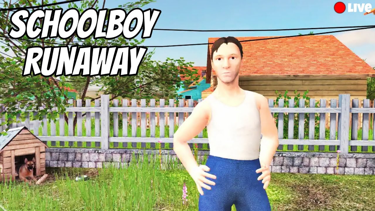 Schoolboy Runway Live Gameplay | Schoolboy Runaway Live Stream | #funny ...
