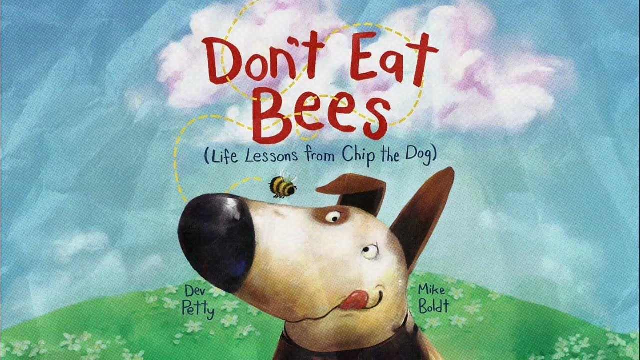 Kids Story | Don't Eat Bees | Life Lessons From Chip The Dog - YouTube