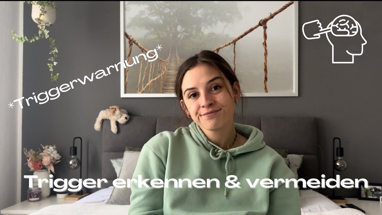 Trigger (Definition/Entstehung/Vermeidung) | Shadesofisa - YouTube