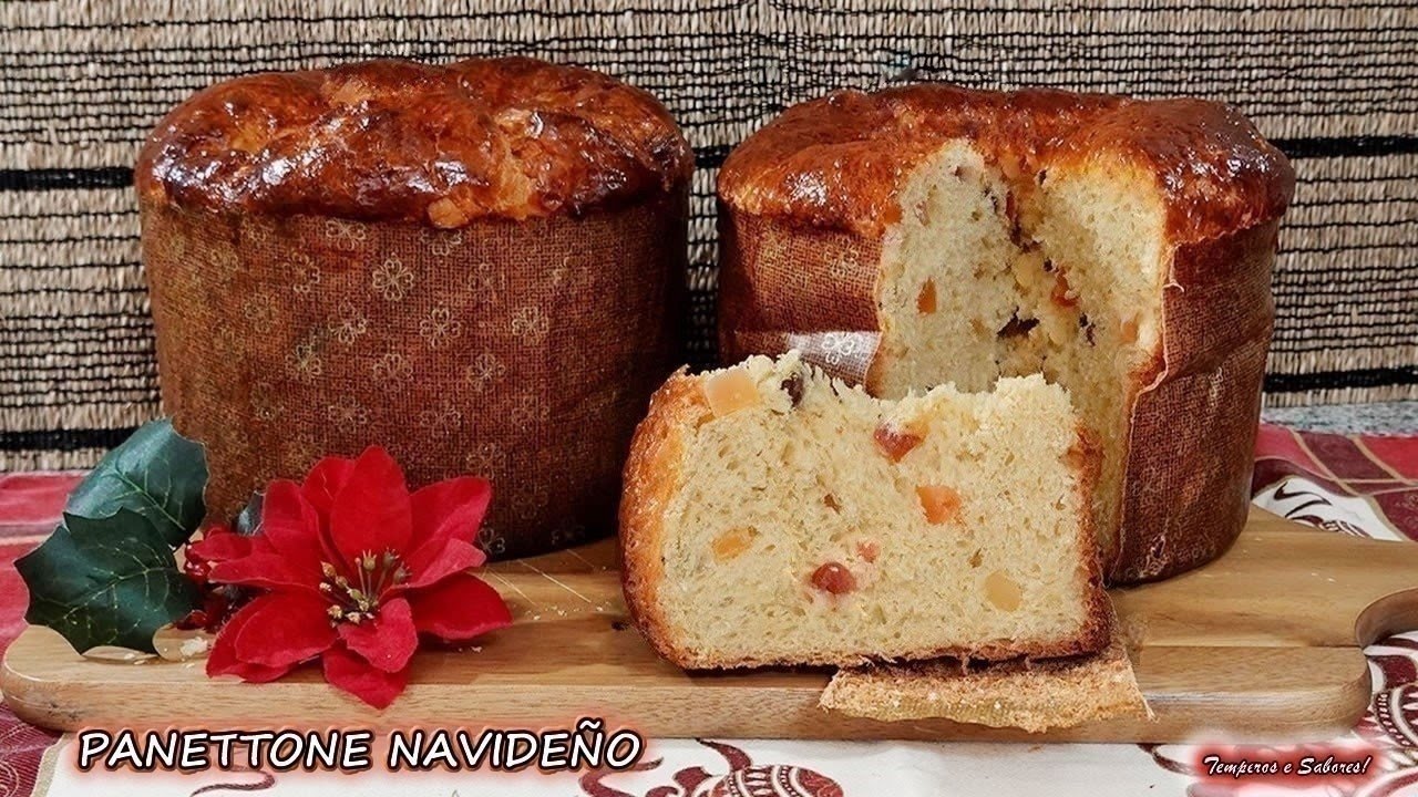 PANETON O PANETTONE NAVIDEÑO EL MEJOR DE TODOS DELICIOSO Y MUY FÁCIL ...