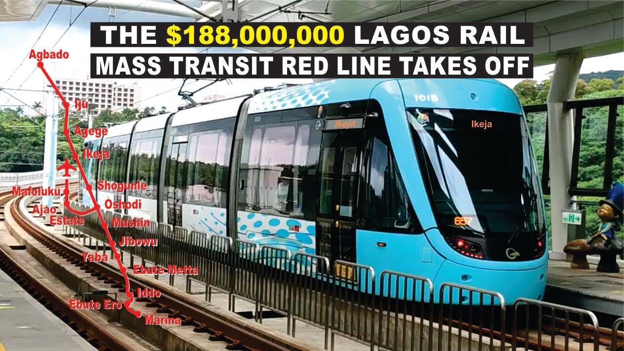 The $188,000,000 Lagos Rail Mass Transit Red Line Takes Off - YouTube