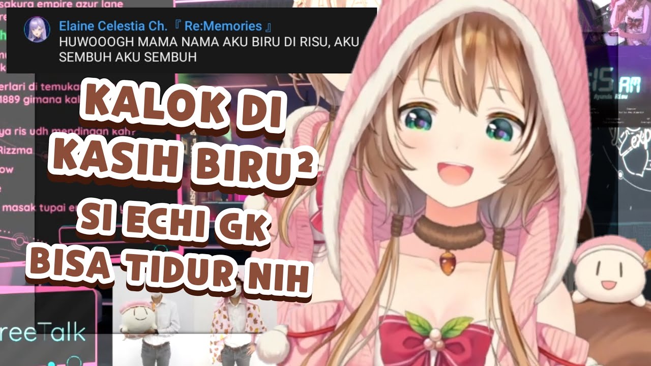Echi di kasih tang biru sama Risu 【Ayunda Risu | Hololive ID】 - YouTube