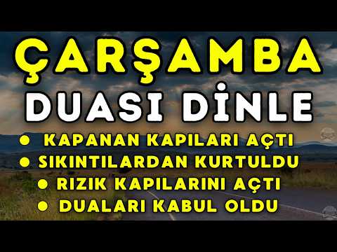 Çarşamba Bereketi İçin En Güzel Dua | Ailene Huzur, Kalbine Ferahlık Gelsin