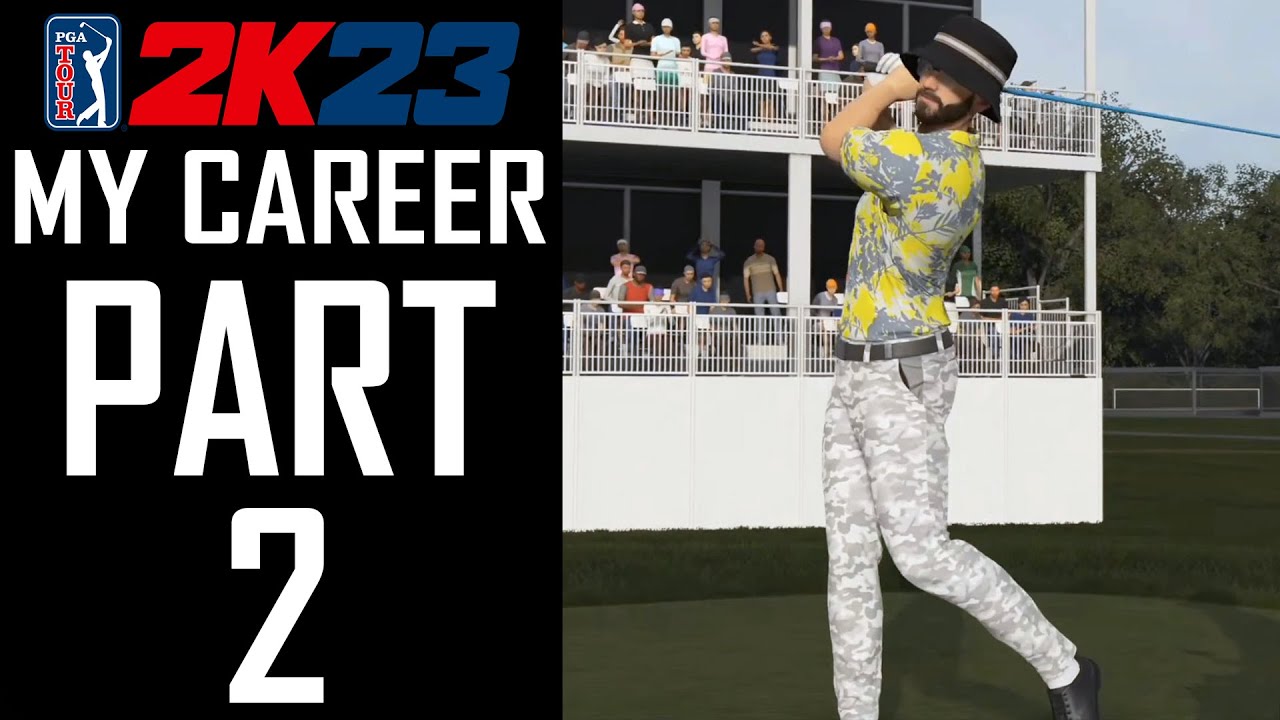 PGA Tour 2K23 - My Career - Part 2 - "Korn Ferry Tour Courses 3-6" - YouTube