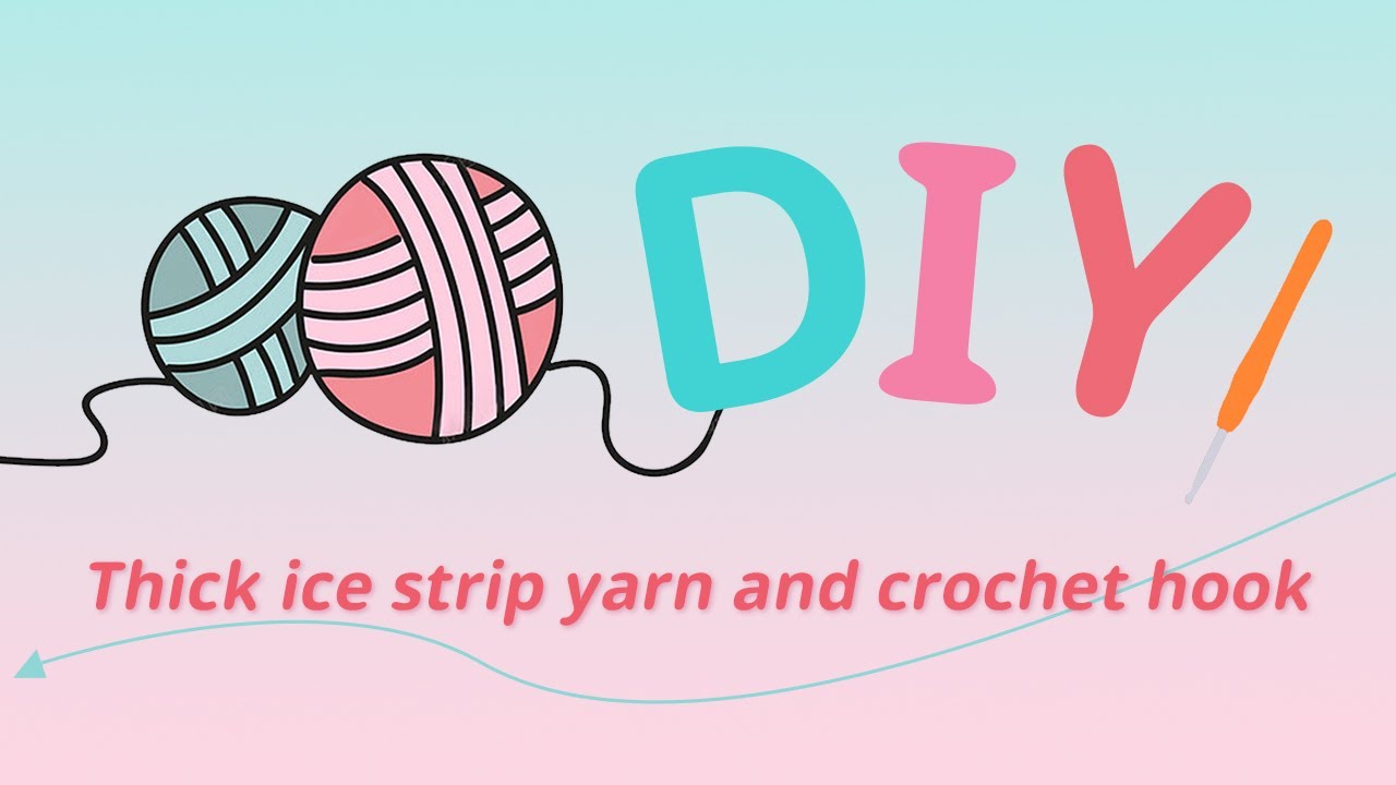 Thick ice strip yarn and crochethook - YouTube