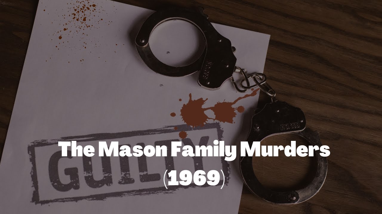 The Manson Family Murders: A Gruesome Tale of Murder and Manipulation ...