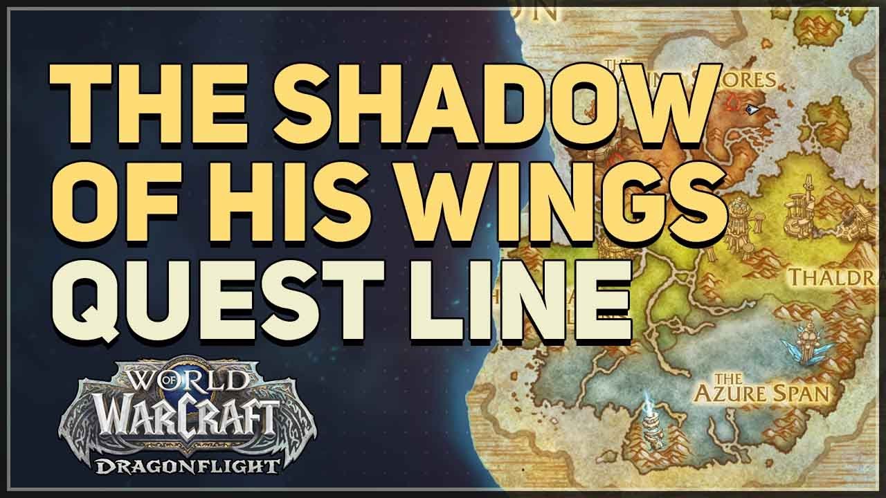 The Shadow of His Wings WoW Quest Line - YouTube