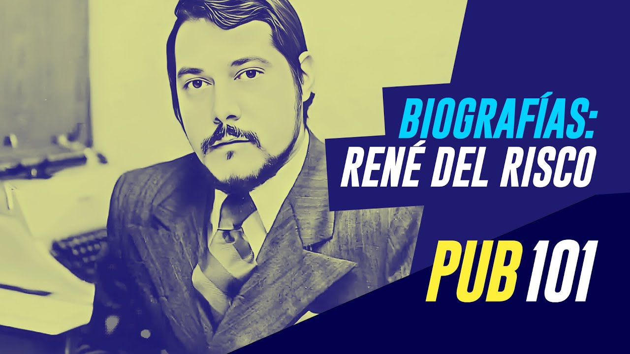Biografías: René del Risco - YouTube