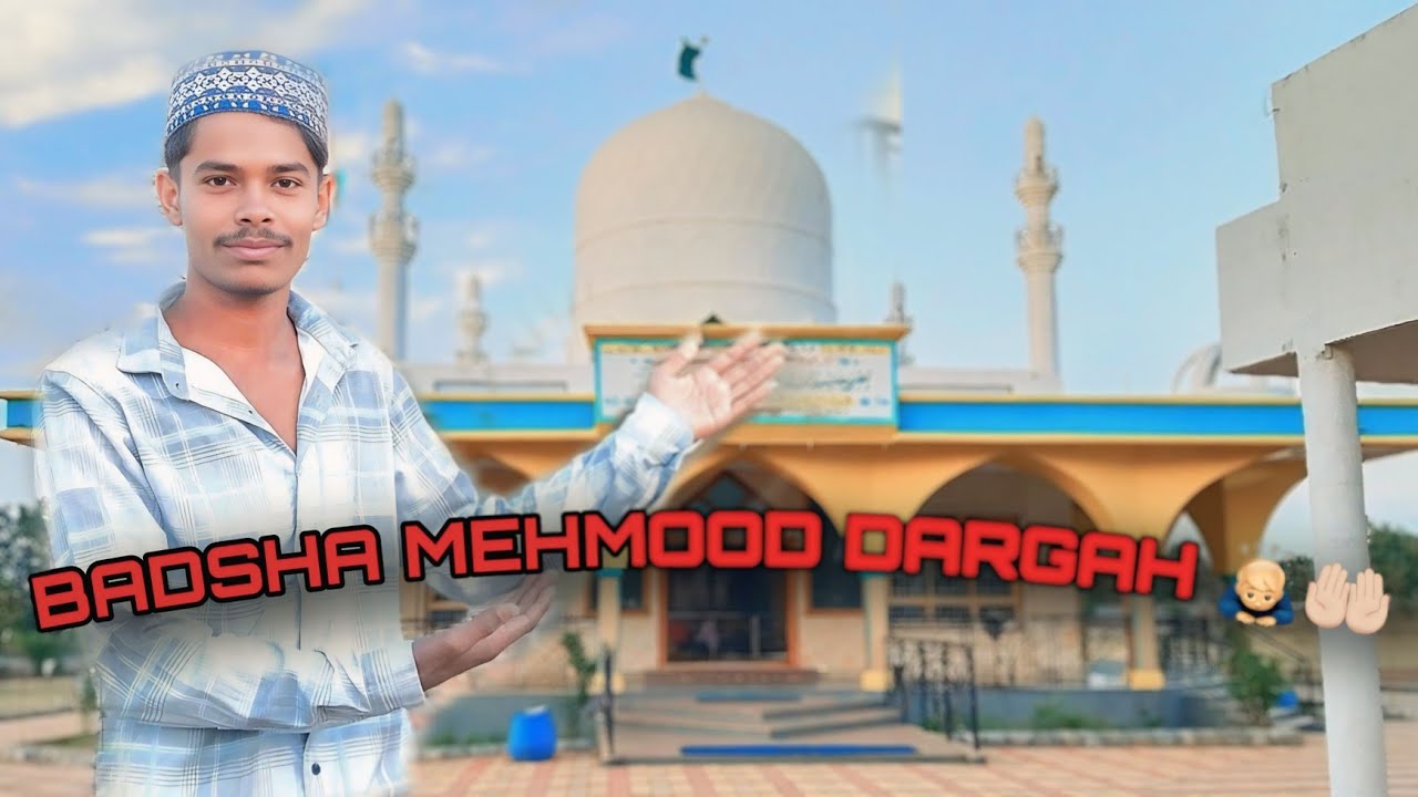 VISIT TO SYED MOHAMMED MEHMOOD BADSHA QUADRI DARGAH 🙇‍♂️💚 #viralvideo #vlog - YouTube