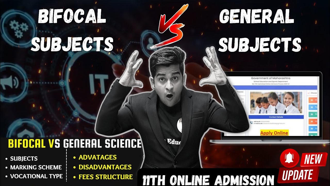 BIFOCAL VS GENERAL SCIENCE COMMERCE ARTS | 2nd Round Admission | FYJC ...