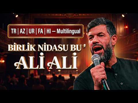 Birlik Nidası bu! | Adalet, Kardeşlik ve Vahdet , #aliali #yaali TR | FA | HI — Multilingual