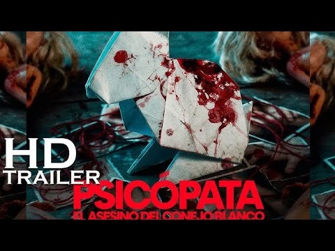 PSICÓPATA: El asesino del conejo blanco (2026) - Tráiler HD