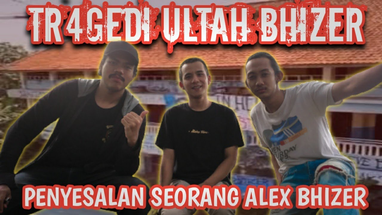 SI KIDAL DARI BHIZER | PENYESALAN YANG SANGAT DALAM DARI SEORANG ALEX‼️ ...