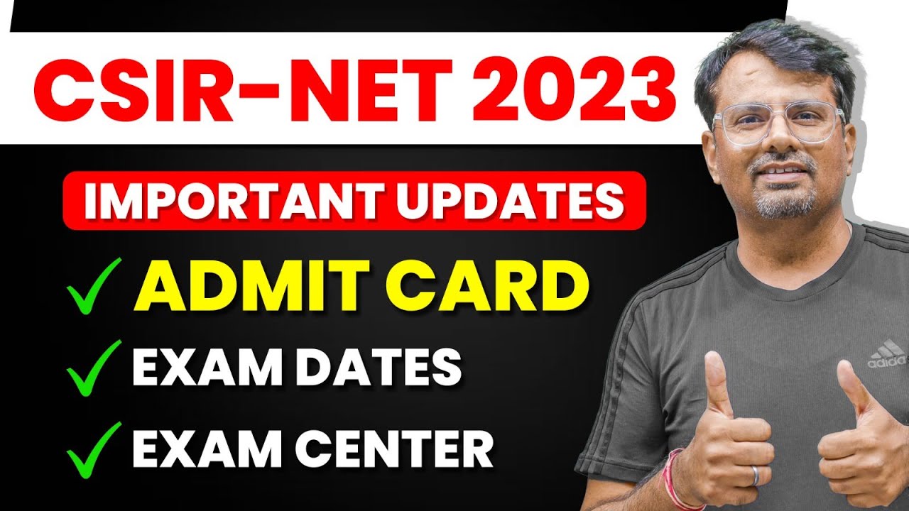CSIR NET Admit Card, Exam Dates & Center Update | Important Update ...