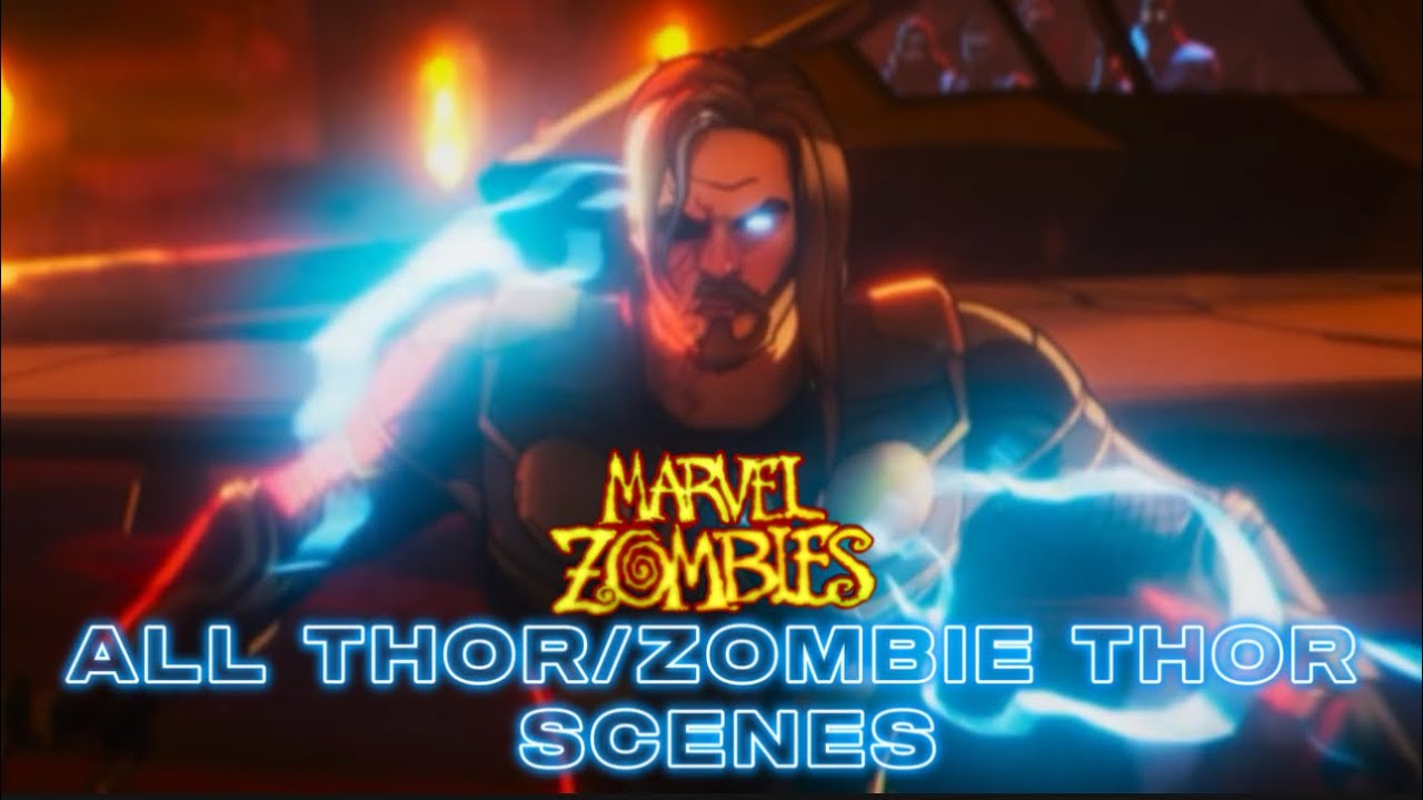 MARVEL ZOMBIES | ALL THOR/ ZOMBIE THOR SCENES| 1080p - YouTube
