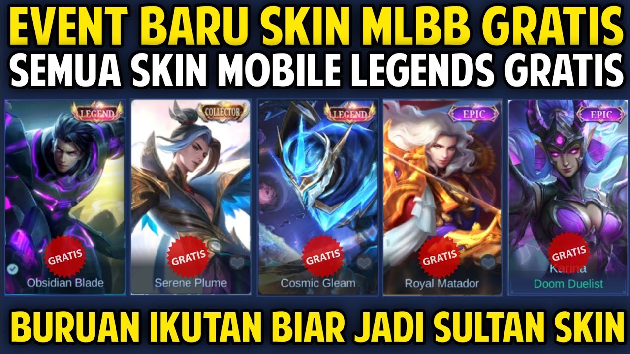 SKIN LEGEND, COLLECTOR DAN SKIN EPIC LIMITED GRATIS EVENT BARU SEMUA ...