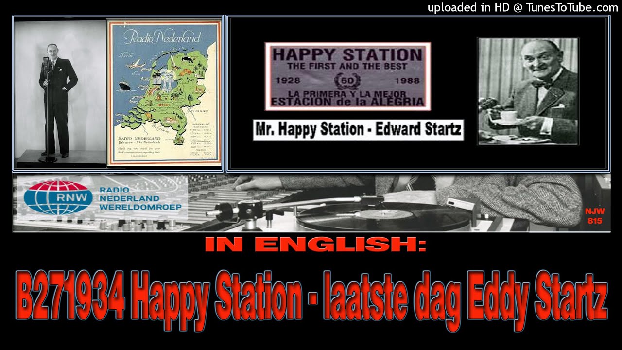 The Happy Station Show :::: Final Eddie Startz Broadcast = A Salute to ...