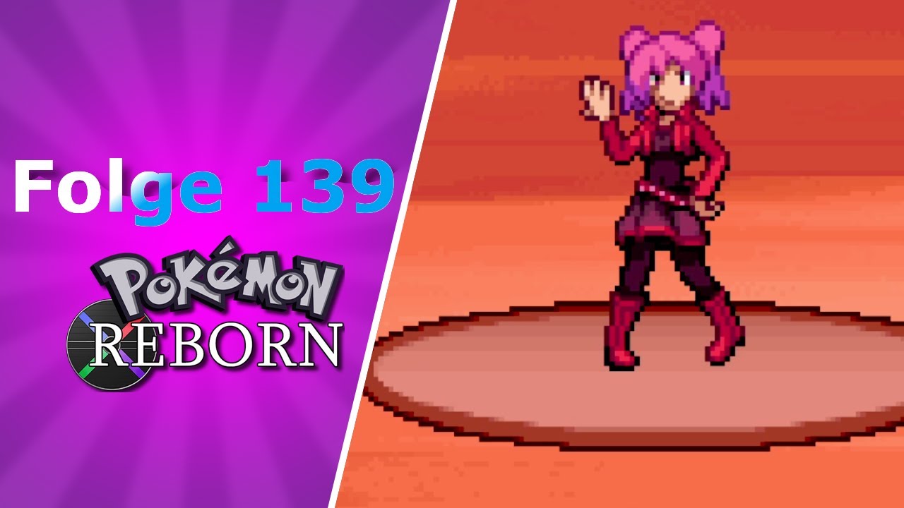 Charlotte brennt uns völlig nieder! Folge 139! Pokemon Reborn! - YouTube