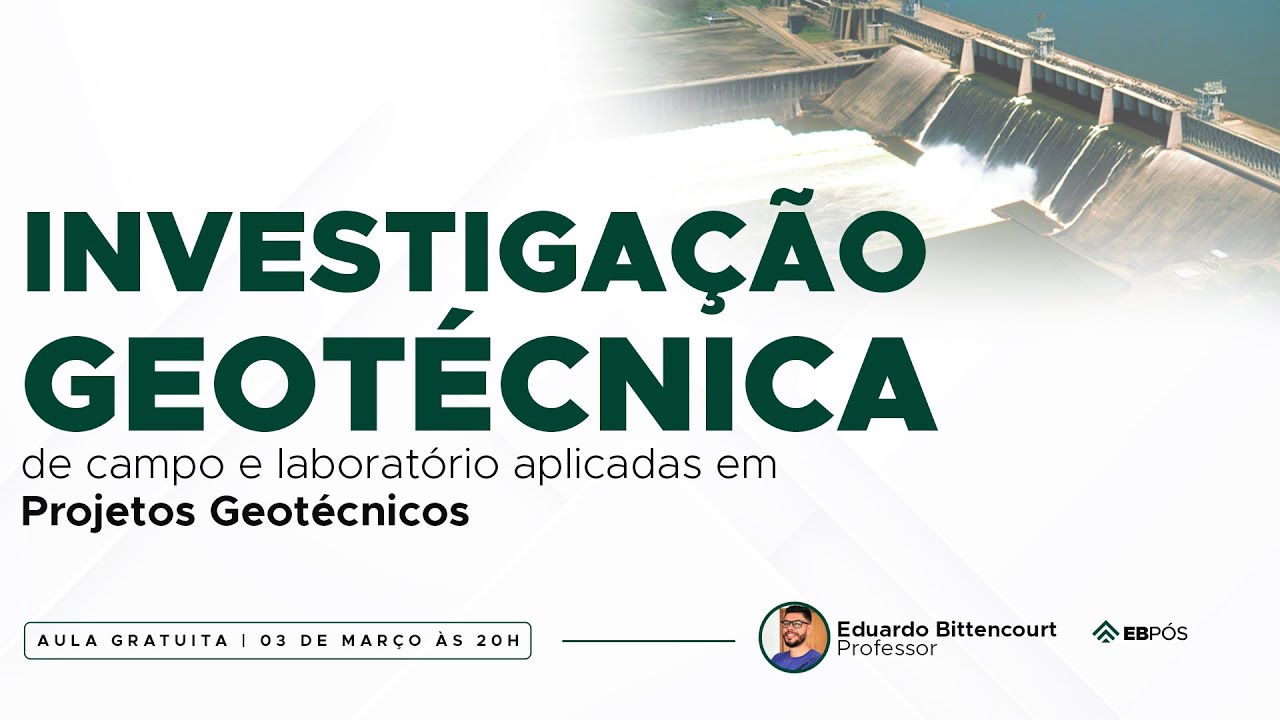 [LIVE ARQ & ENG] - Investigação geotécnica de campo e laboratório ...