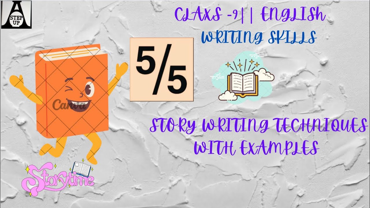 CLASS 9||Story Writing-Format, tips and tricks - YouTube
