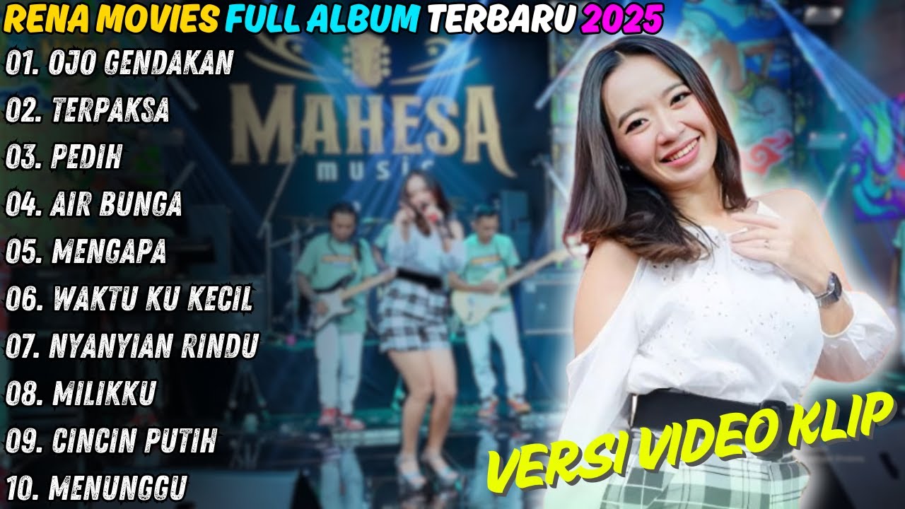 Ojo Gendakan Rena Movies Full Album Terbaru | Terpaksa - Mahesa Music ...