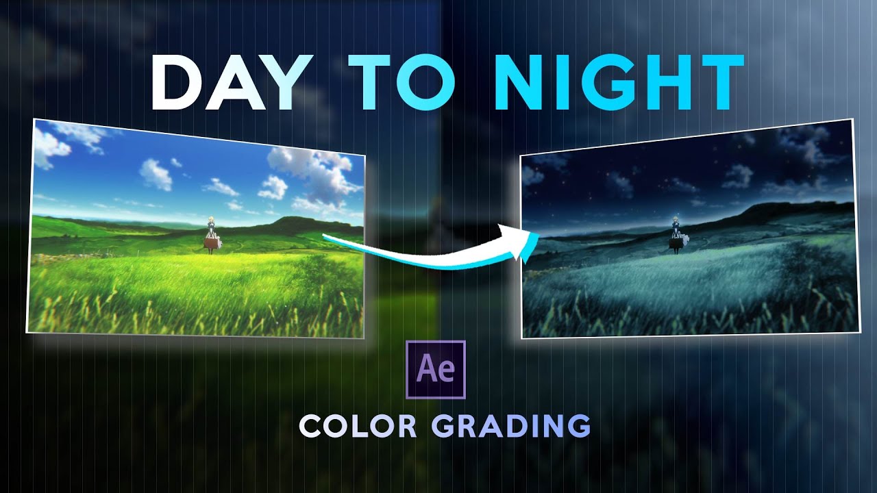 DAY to NIGHT Color Grading | After Effects Tutorial - YouTube
