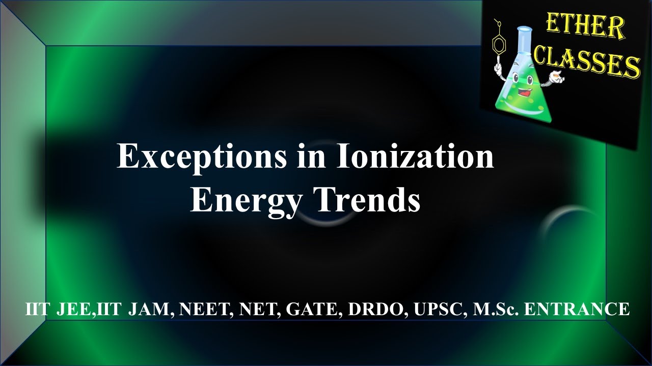 Exceptions in Ionization Energy Trends - YouTube