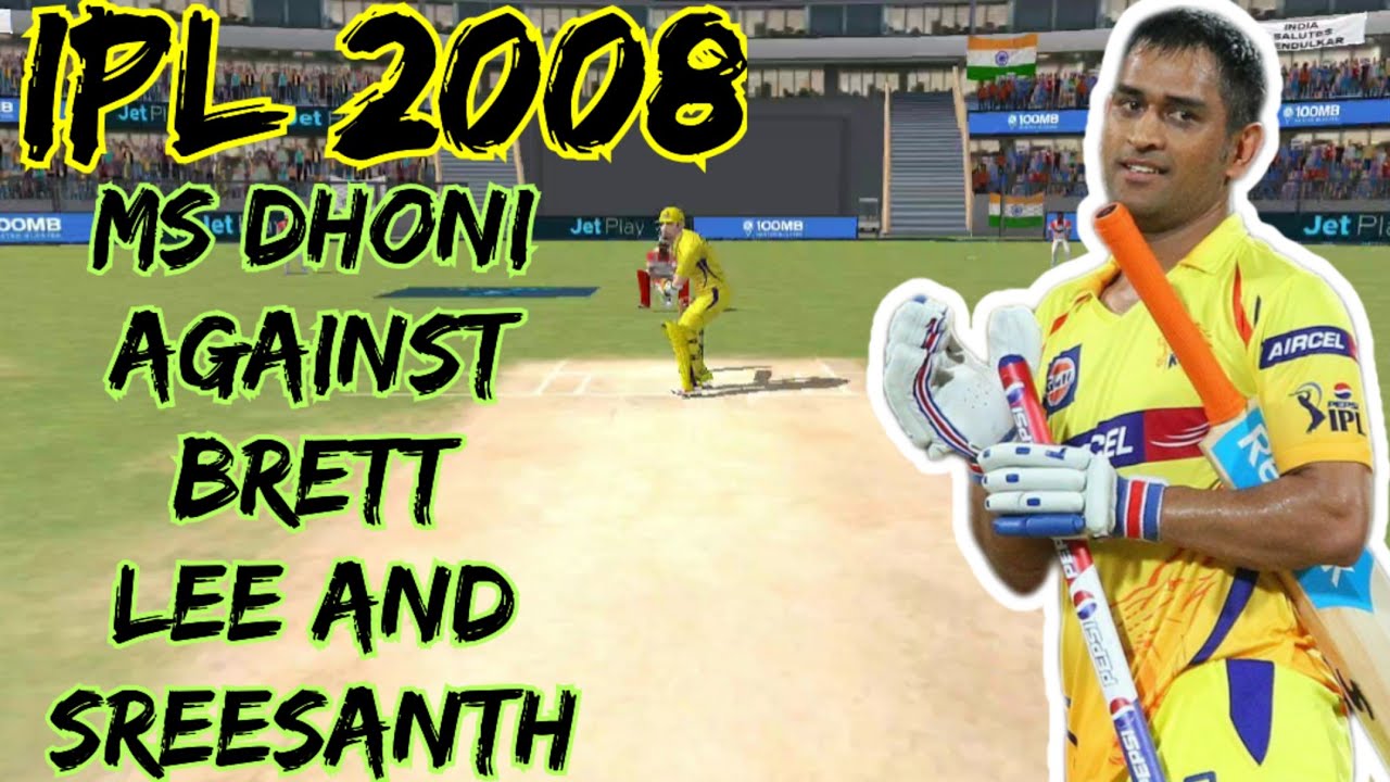 Ipl 2008 Ms Dhoni Aginst Brett lee and S.Sreesanth 🔥 | Csk vs Pbks ...