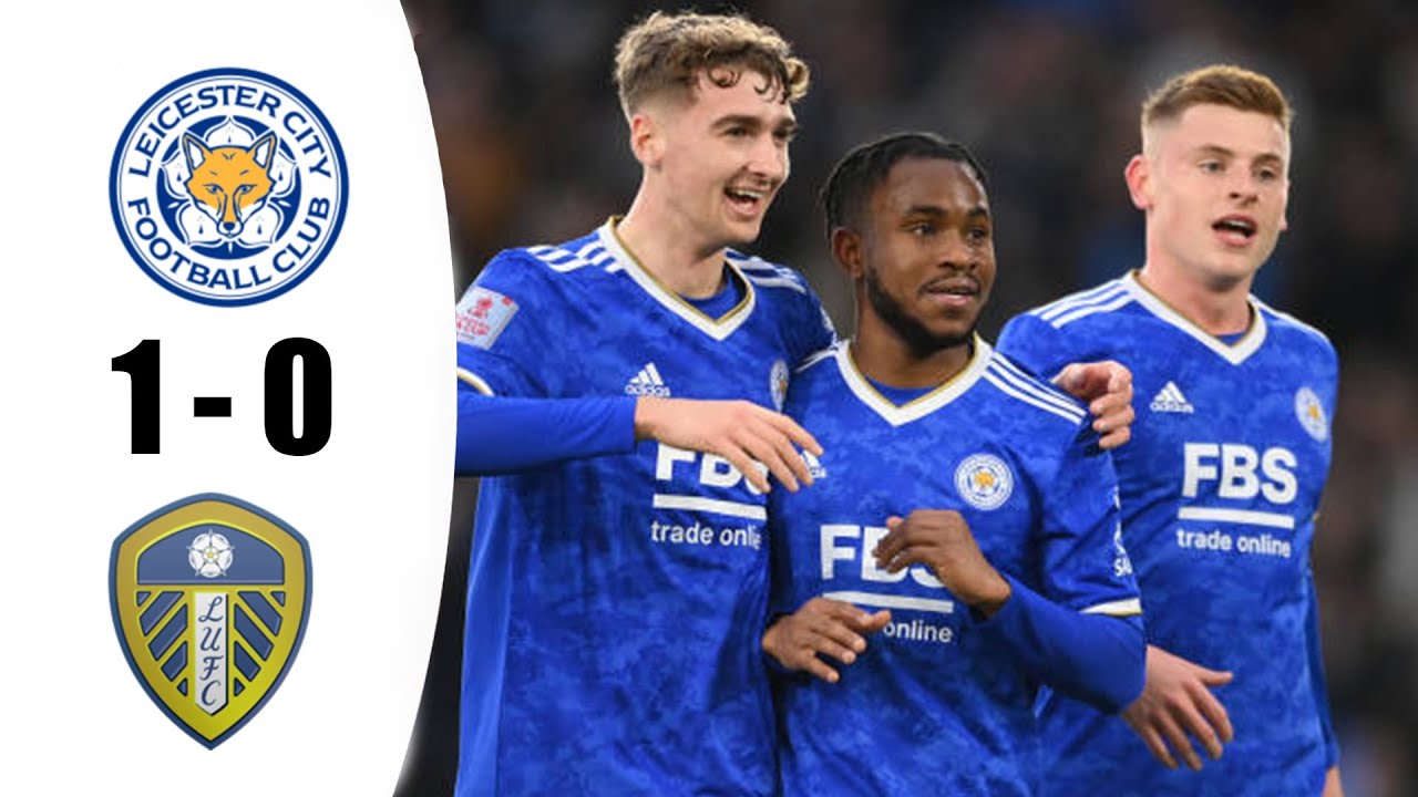Leicester City vs Leeds United 1-0 Highlights & Goals 05/03/2022 - YouTube